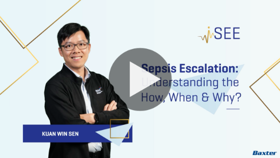 Kuan Win Sen - Sepsis Escalation: Understanding the How, When & Why ...